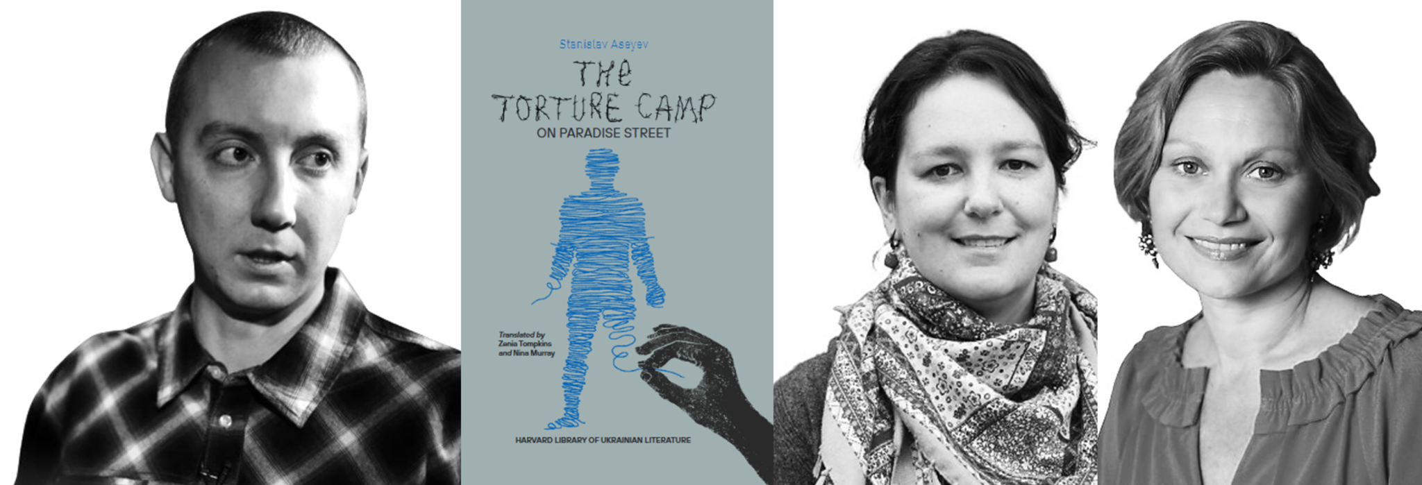 The Torture Camp on Paradise Street by Stanislav Aseyev – EuropeNow